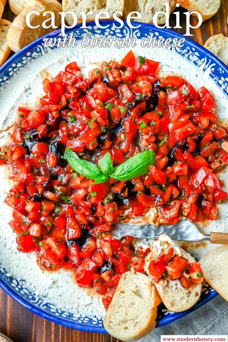 Caprese Dip with Boursin Cheese – Modern Honey
